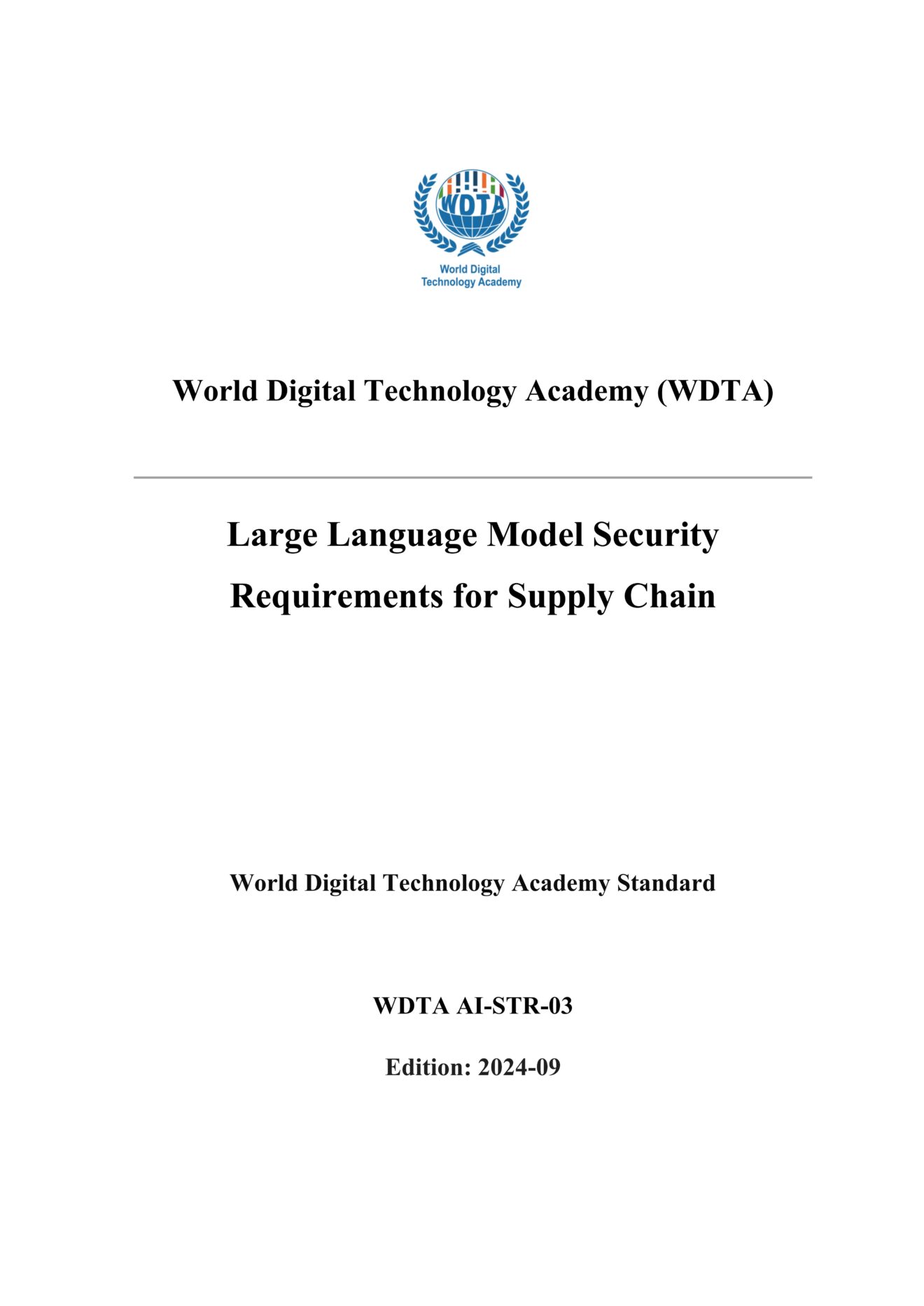 Global Milestone: WDTA Unveils Supply Chain Security Standards for LLMs ...
